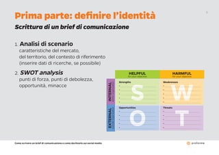 Come scrivere un brief di comunicazione e come declinarlo sui social ...