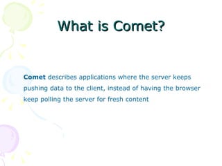 Comet | PPT | Internet | Computing