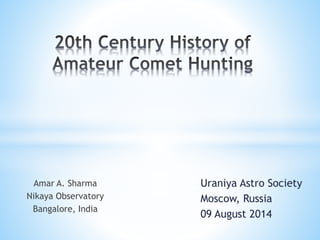 Comet hunters - discoverers | PPTX