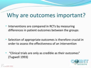 Core Outcome Measures in Effectiveness Trials | PPT