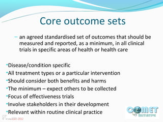 Core Outcome Measures in Effectiveness Trials | PPT