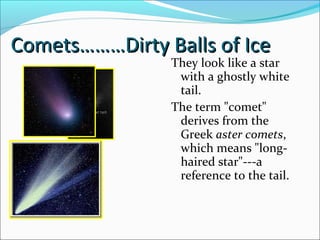 Comets | PPT