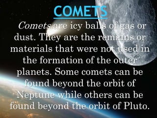 COMETS-ASTEROIDS-and-METEORS.pptx