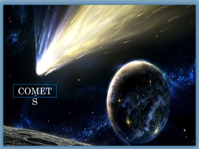 COMETS-ASTEROIDS-and-METEORS.pptx