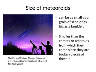 Science 8: Comets,Asteroids, and Meteoroids.ppt