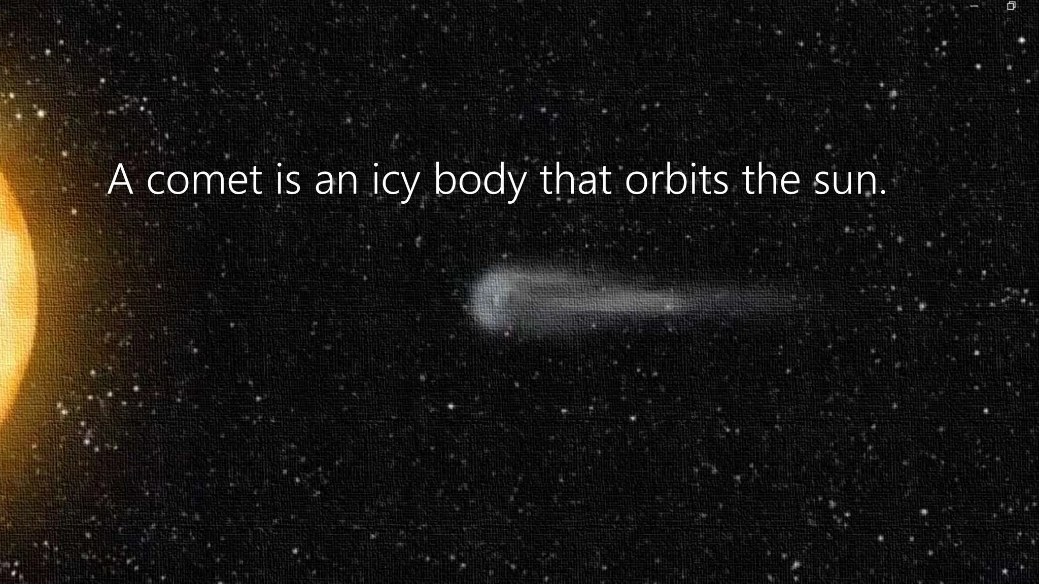 the universe on comets and asteroids.pptx