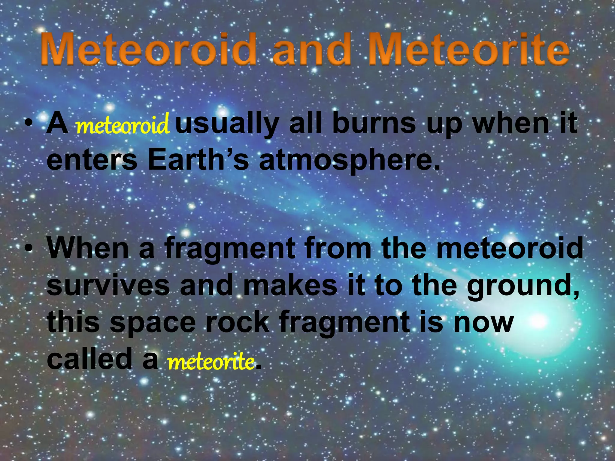 Comets, asteroids, and meteors | PPTX
