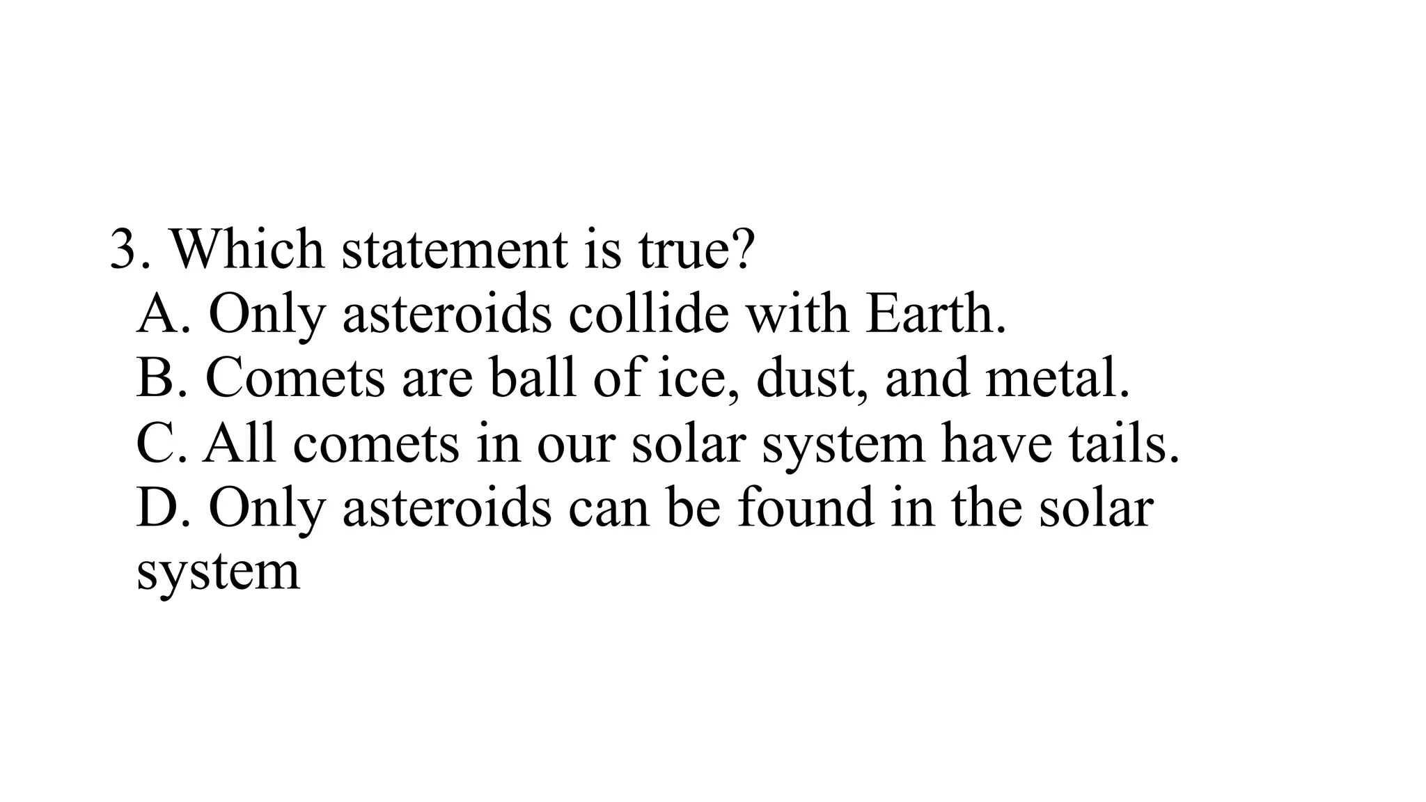 POWERPOINT FOR COMETS, ASTEROIDS, AND METEORS.pptx | Geology | Science