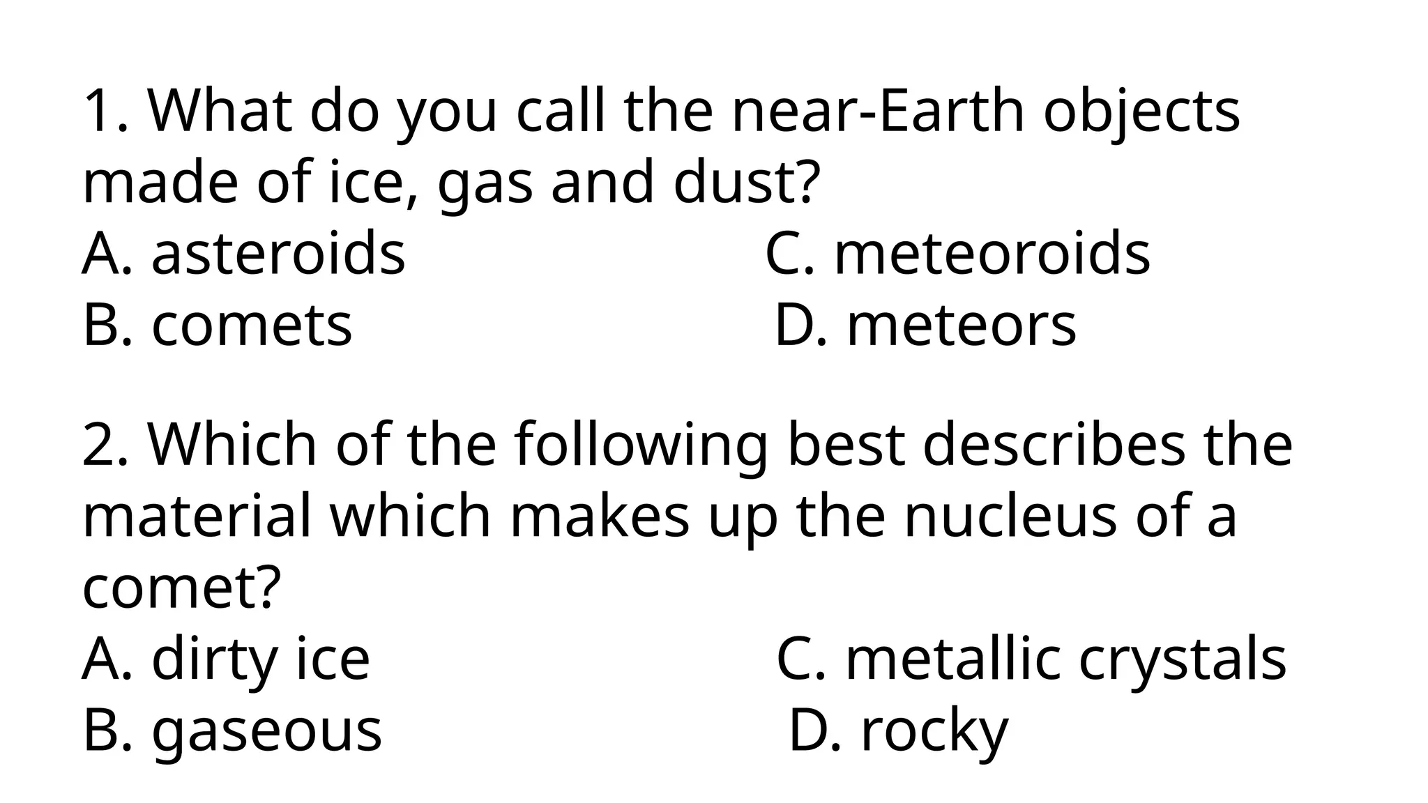 Quarter 2 Module 6 Comets lesson in grade 8.pptx