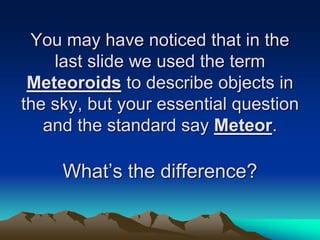 Comets Meteor Asteroid Day 1 Pptx