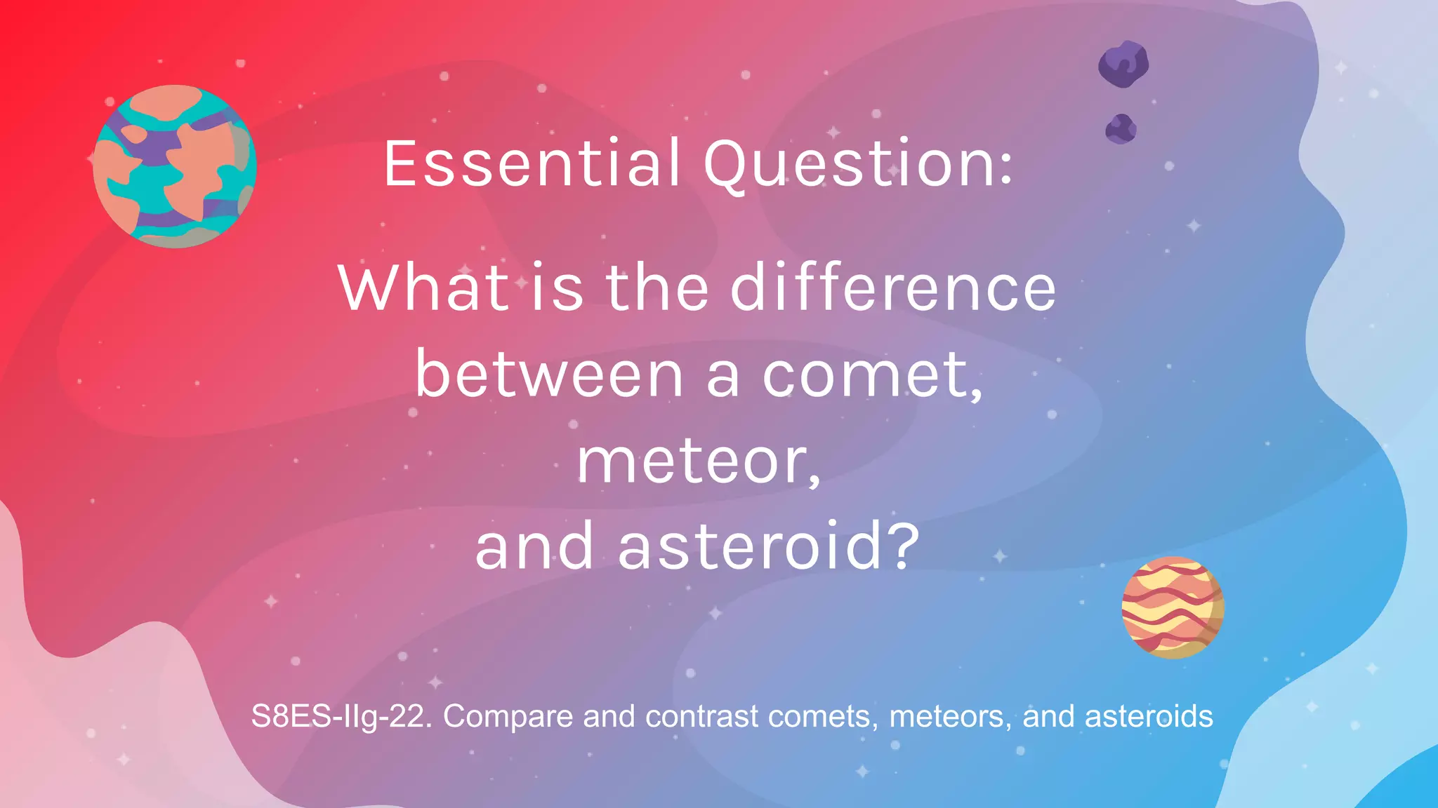 COMETS, METEOR, ASTEROIDS PPT.pptx