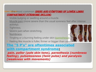 Compartment syndrome, meaning , types, causes , nursing management , murugesh.pptx