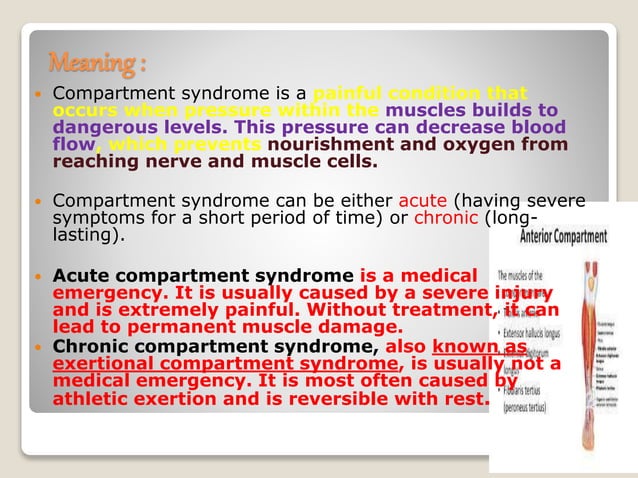 Compartment syndrome, meaning , types, causes , nursing management , murugesh (1).pptx ...