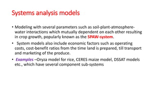 Introduction to computer based agricultural models | PPTX