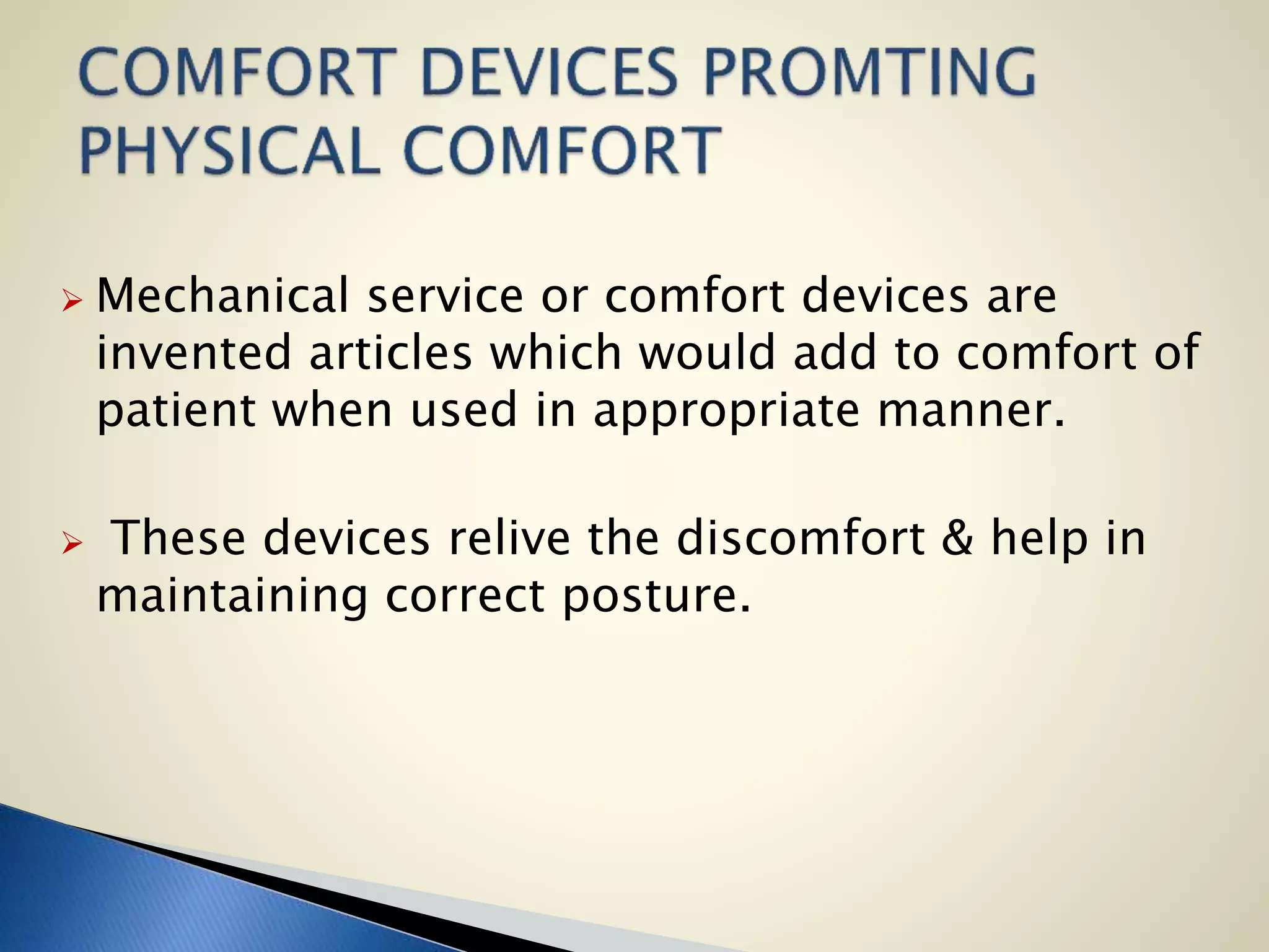 Comfort Devices | PPTX