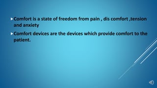 Comfort device | PPTX