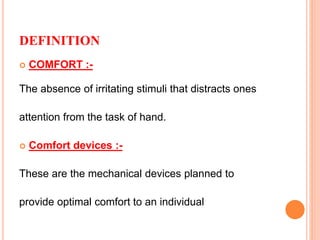 Comfort devices | PPTX