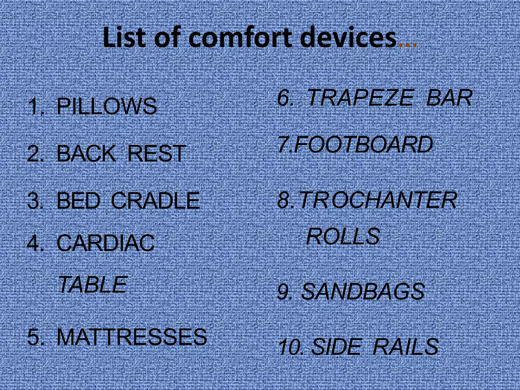 Comfort devices | PPTX
