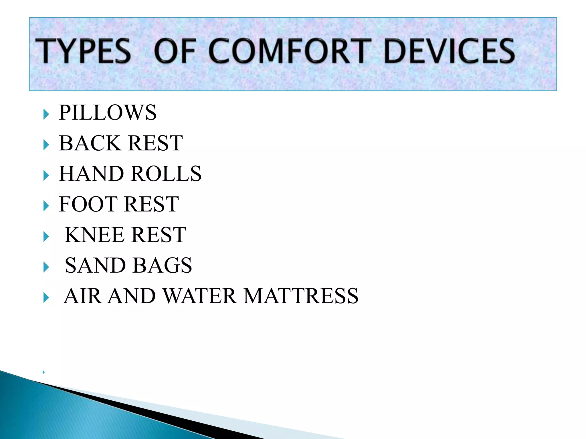 Comfort devices | PPTX