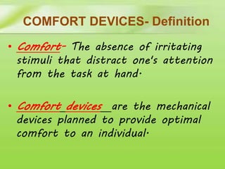 Comfort devices | PPTX