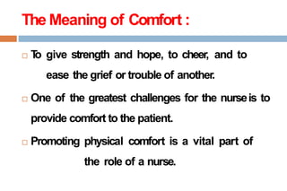 Comfort & Pain_231203_124830........pptx