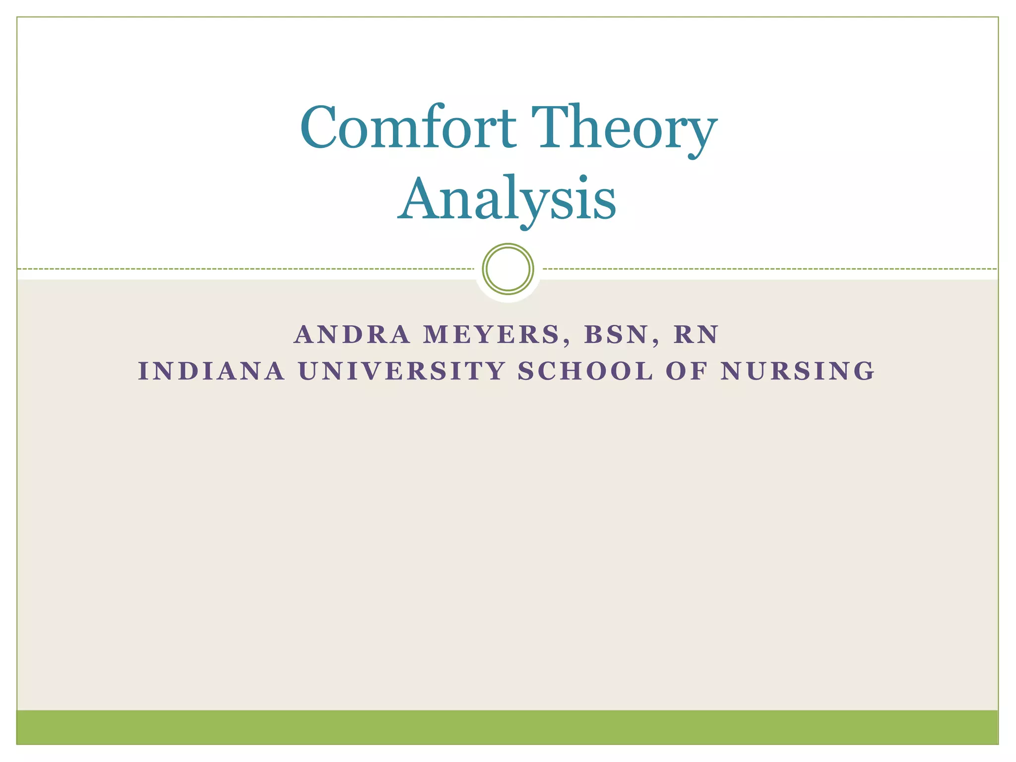 Comfort Theory Analysis | PPTX