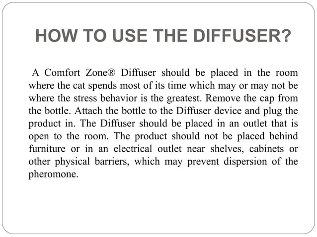 Comfort Zone Diffuser | PPT