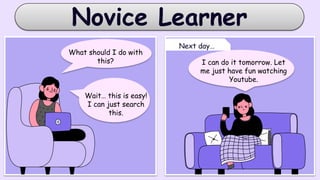 Novice VS. Expert Learner in Facilitating Learner centered | PDF