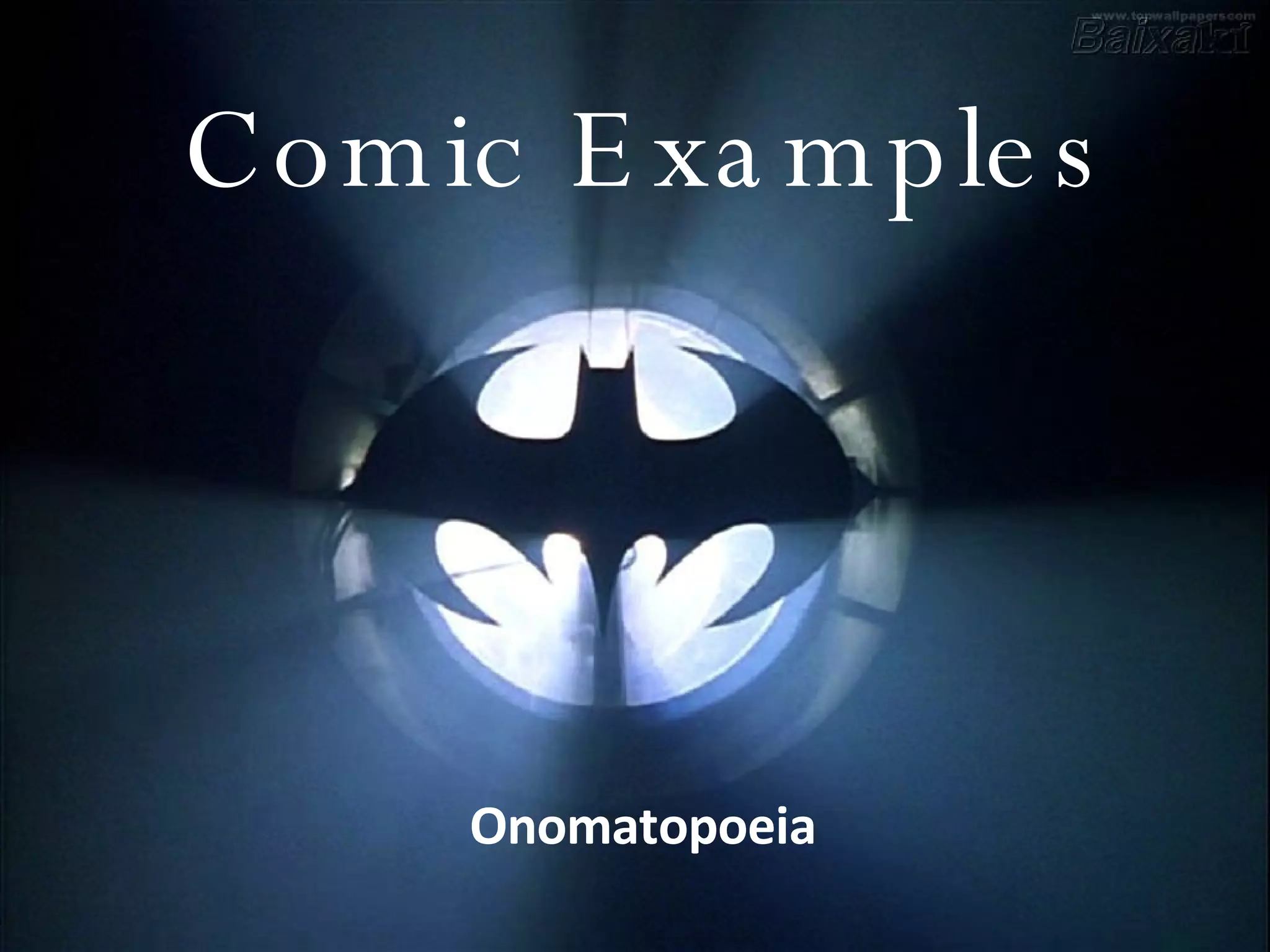 Comic Examples Onomatopoeia | PPT