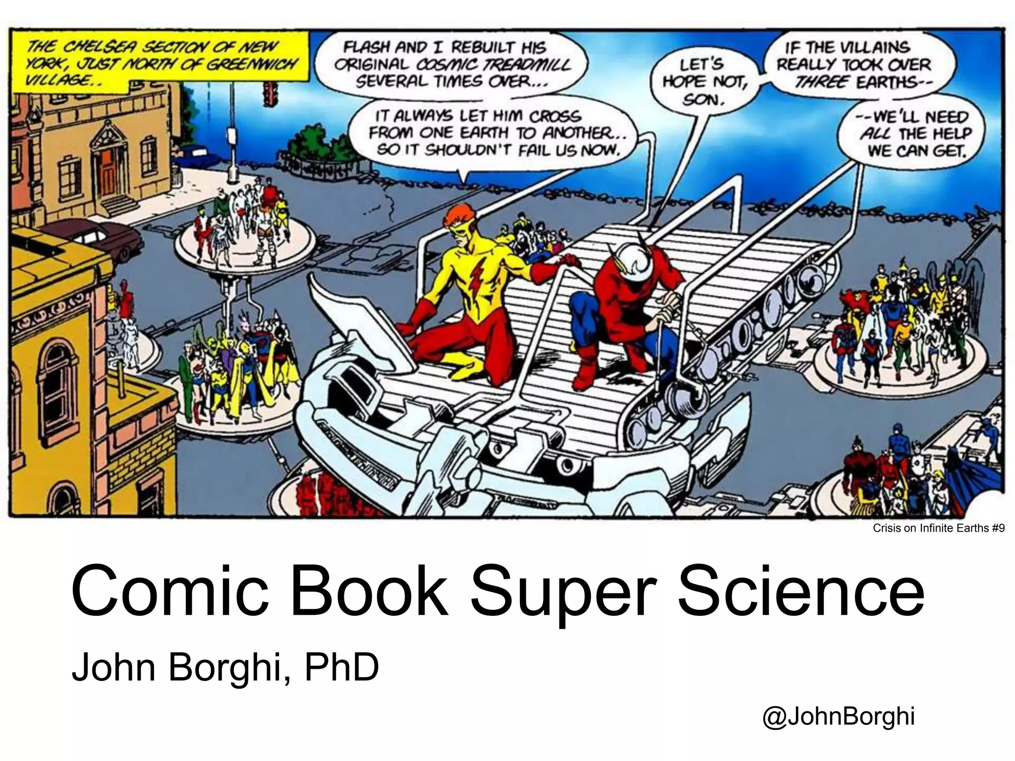 Comic Book Super Science: Science and Comics in the 20th Century | PPTX