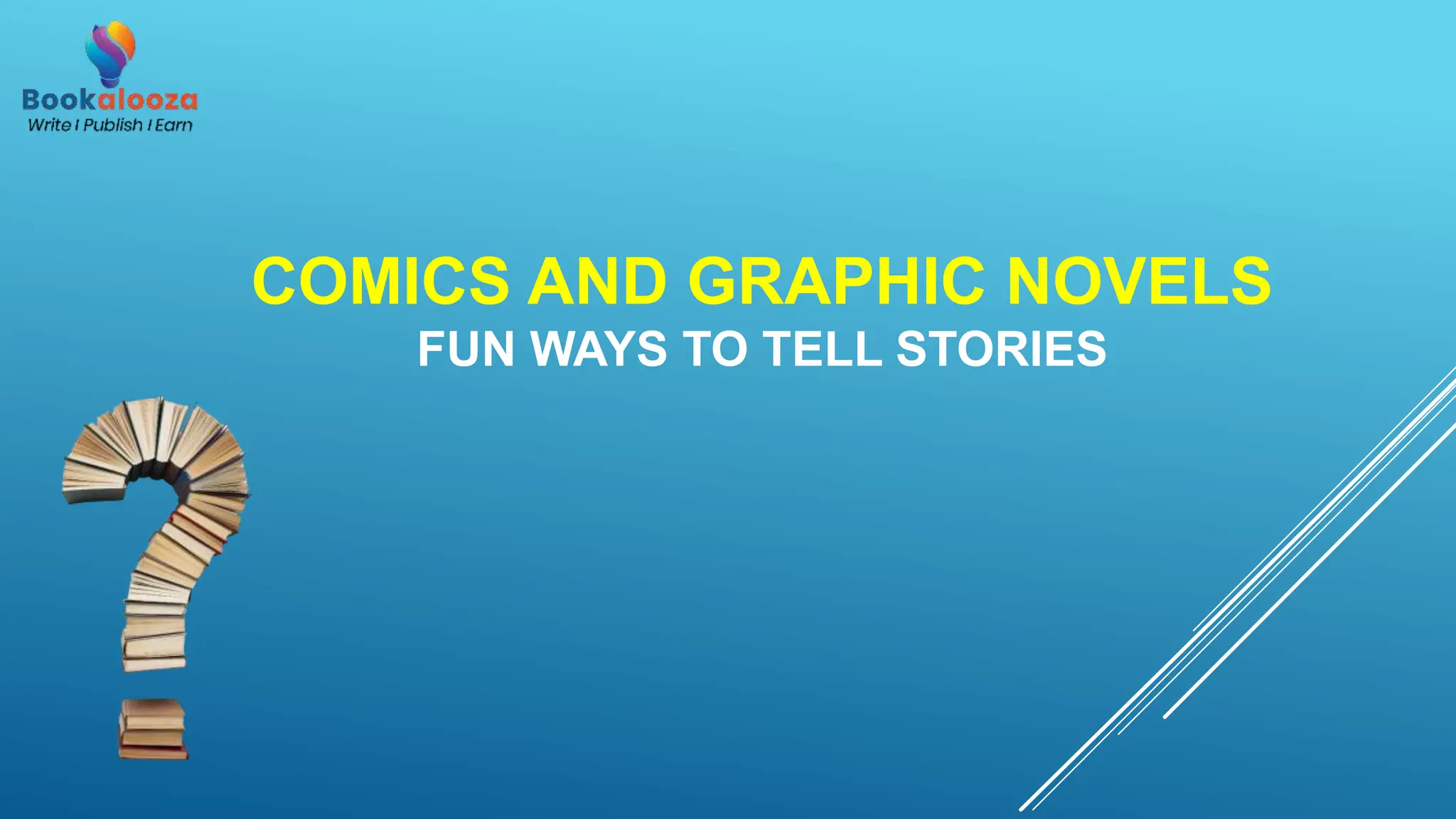 Comics and Graphic Novels Fun Ways to Tell Stories | PPT