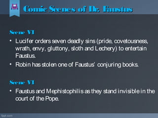 Comic scenes of dr. faustus | PPT