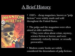 Comics final | PPT | Comics and Graphic Novels | Books and Literature