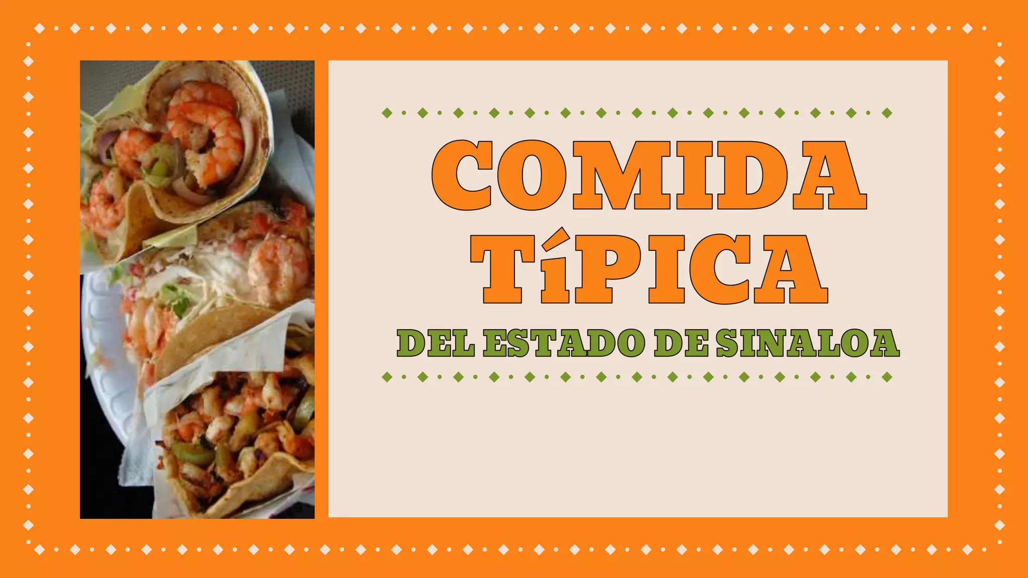 Comida típica del estado de sinaloa | PPT