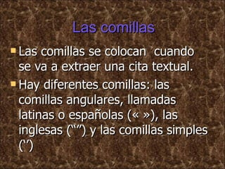 USO PUNTUAL DE LAS COMILLAS | PPT