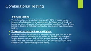 Combinatorial testing ppt | PPTX