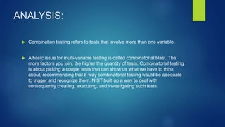 Combinatorial testing ppt | PPTX
