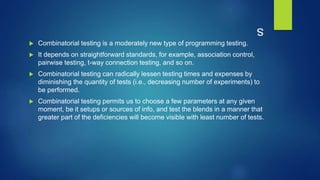 Combinatorial testing ppt | PPTX