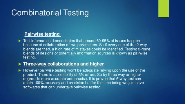 Combinatorial Testing Ppt 1389