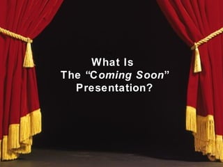 Coming Soon | PPT