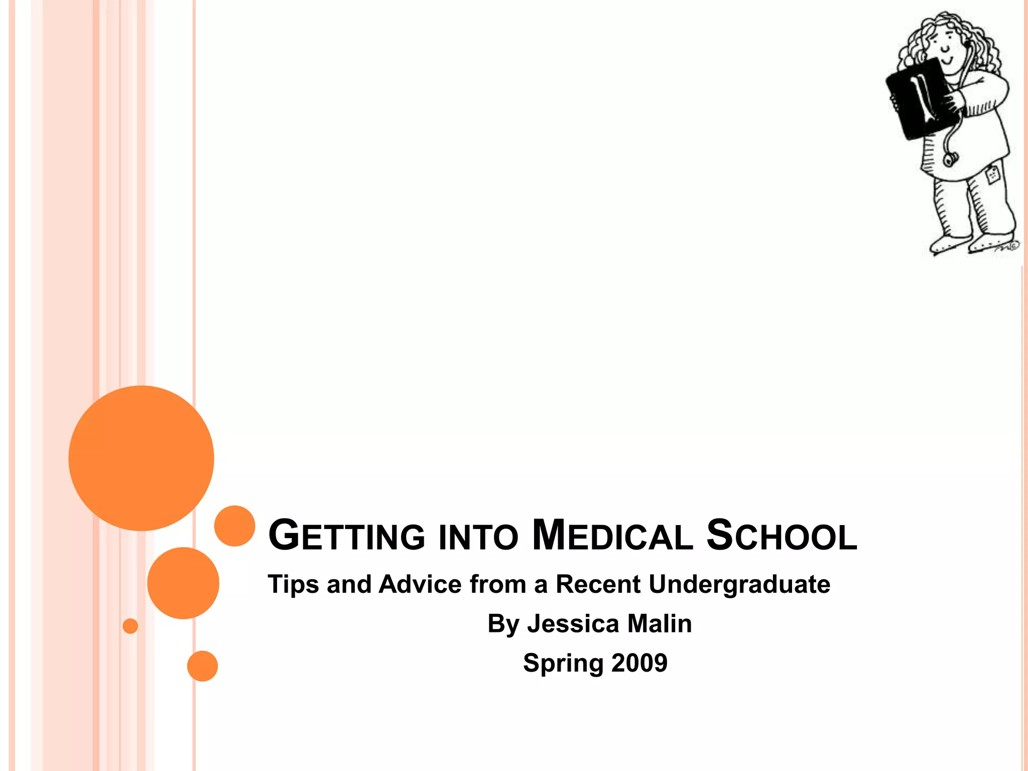 How to Get into Medical School | PPTX