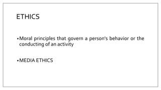 Communication Media Law and Ethics COMM 304.pptx