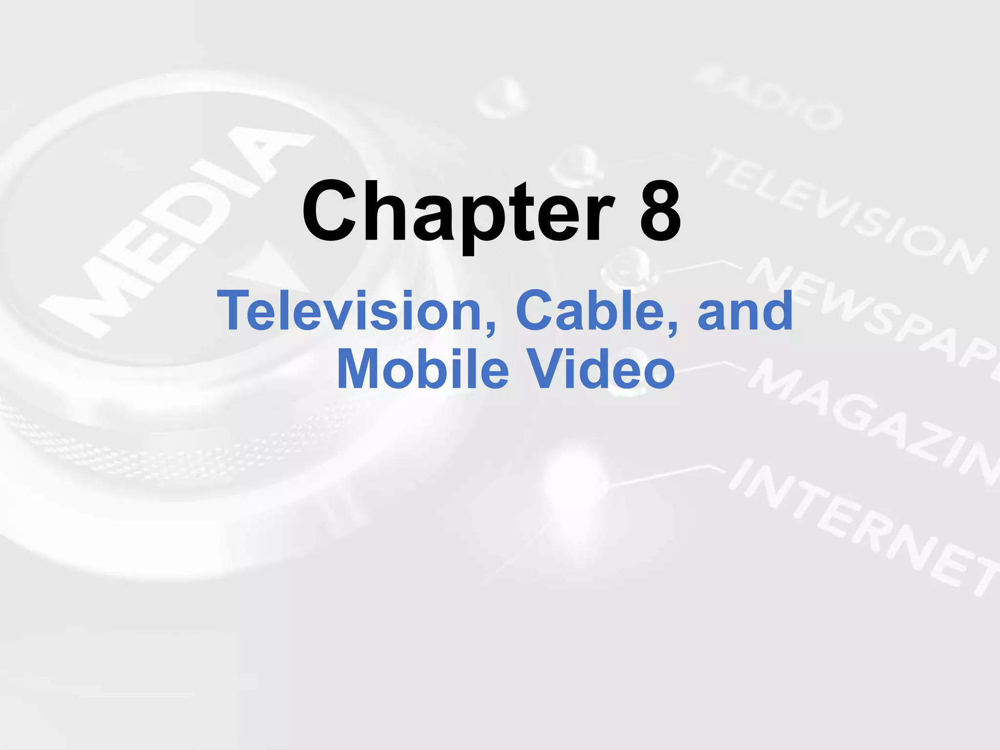 WCC COMM 101 CHAPTER #8 TELEVISION | PPT