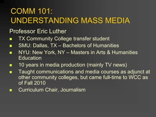 COMM 101-INTRO-WCC | PPT