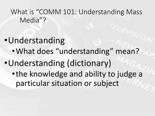 COMM 101 INTRO WCC | PPTX