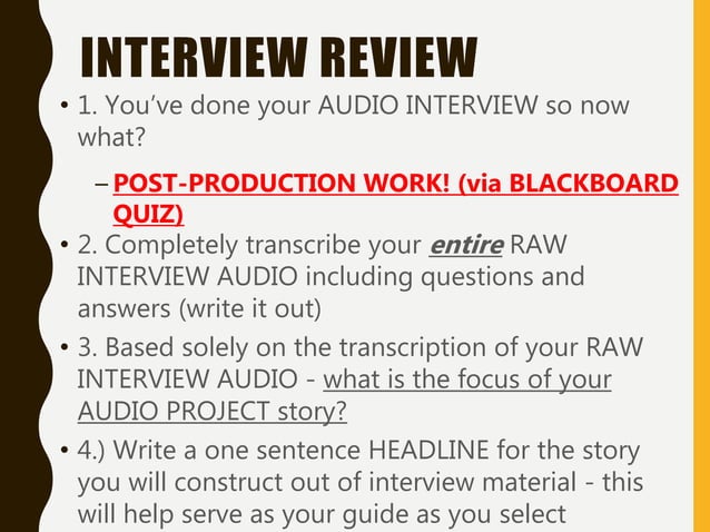 COMM 106 raw audio interview review LUTHER | PPT
