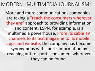LUTHER WCC COMM 106 finding multimedia journalism examples | PPT