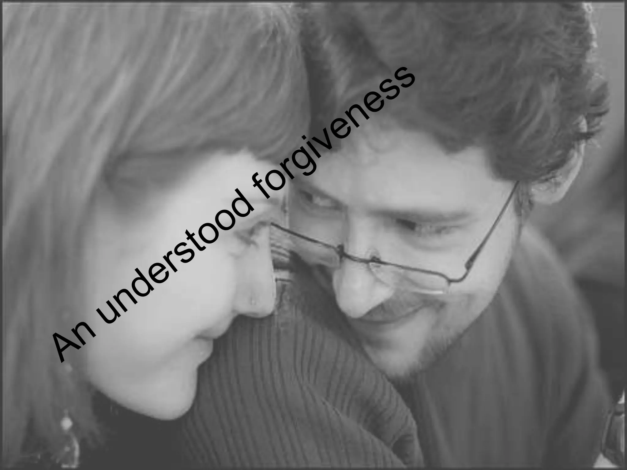 Forgiveness In Interpersonal Relationships | PPTX