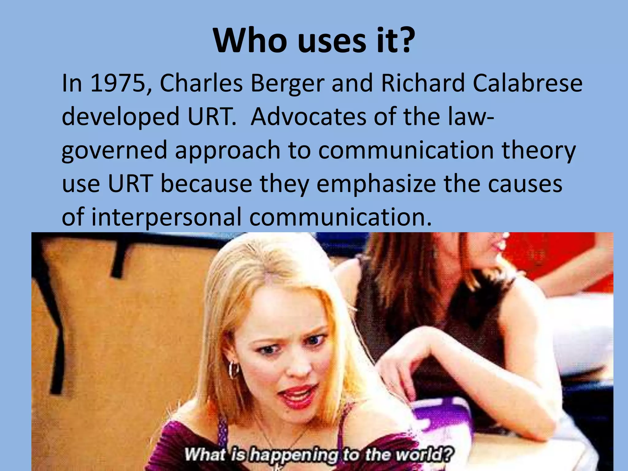 Comm201 Uncertainty Reduction Theory- Petrucci | PPTX