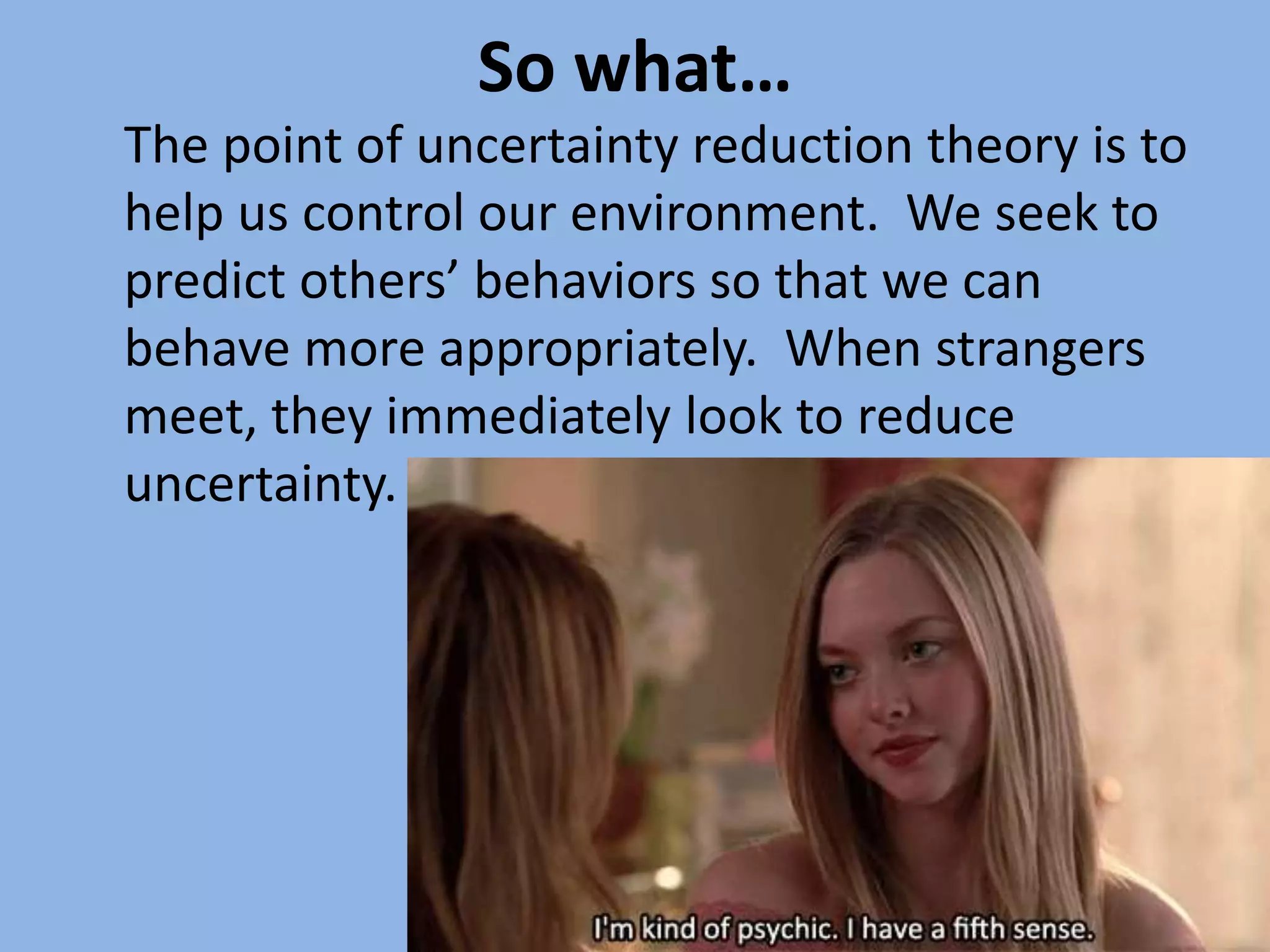 Comm201 Uncertainty Reduction Theory- Petrucci | PPTX